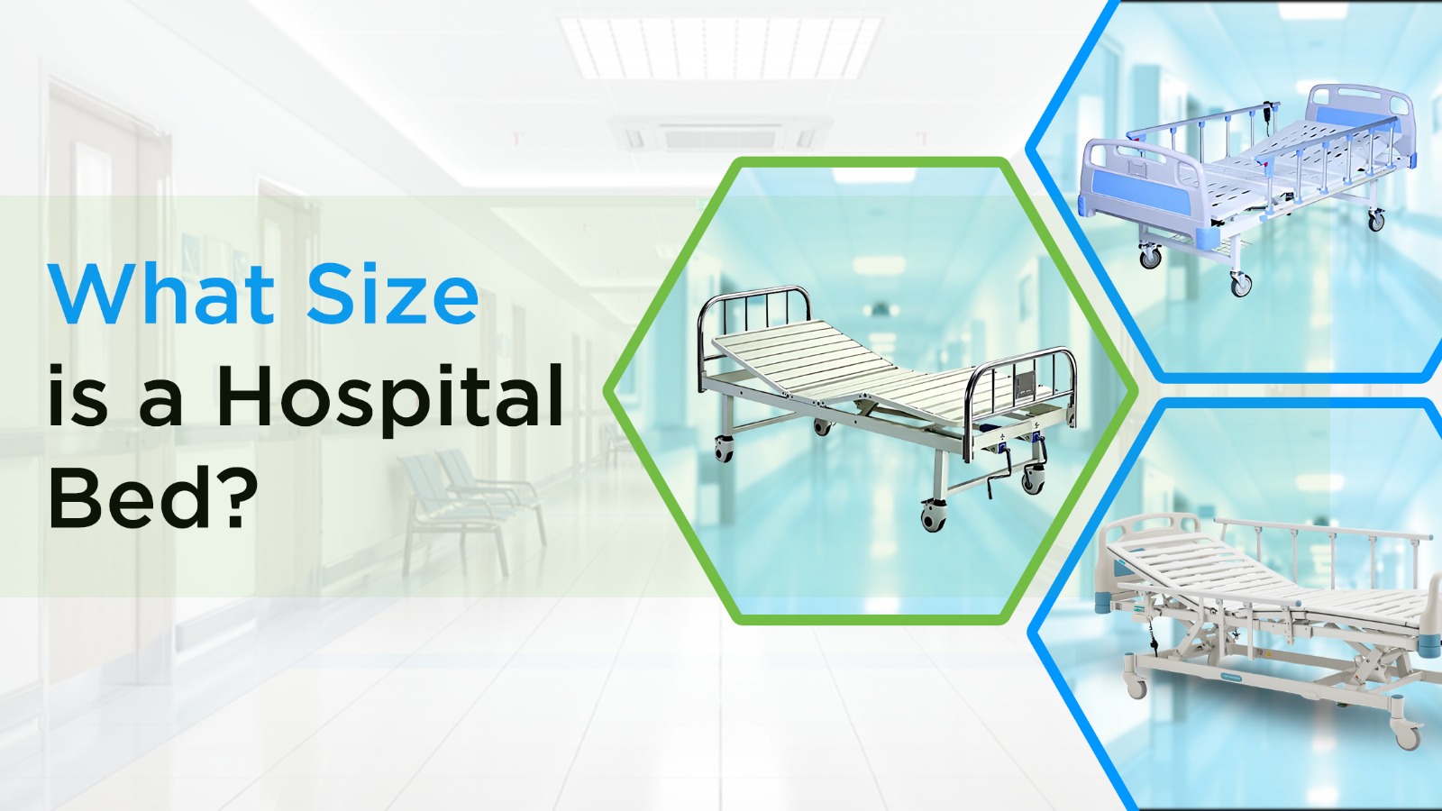 What Size is a Hospital Bed?